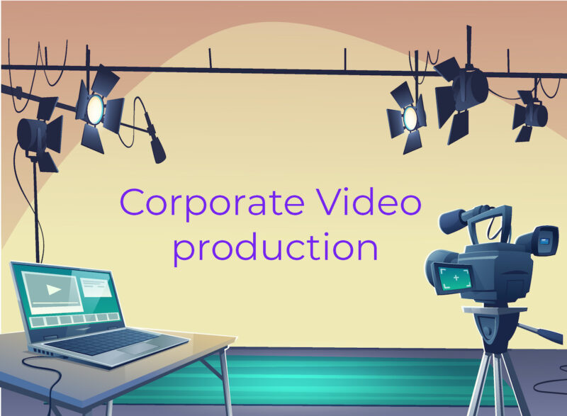Corporate Video Production - Digital Marketing Technique